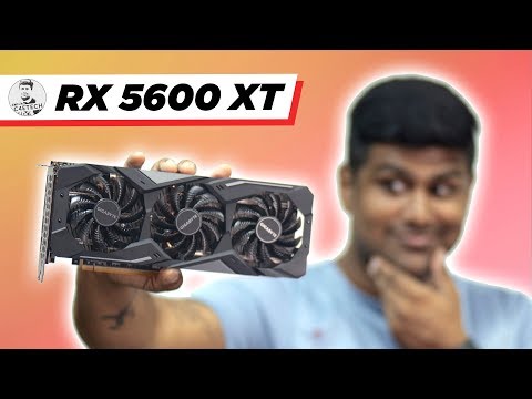 Radeon RX 5600 XT Budget Graphics Card Review - OverPriced AF?