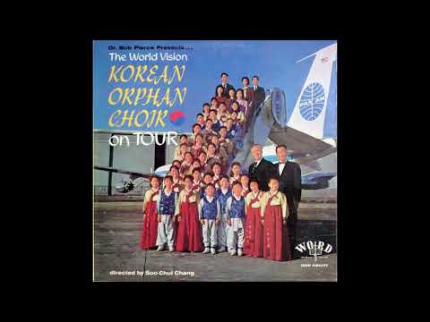 Korean orphan Choir on Tour - Dr. Bob Pierce directed by Soo Chul Chang  1963