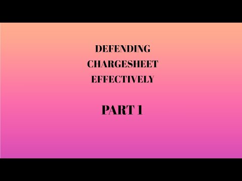 MANNER IN WHICH CHARGE SHEET COULD BE DEFENDED EFFECTIVELY ( PART 2 ) || Introduction ||