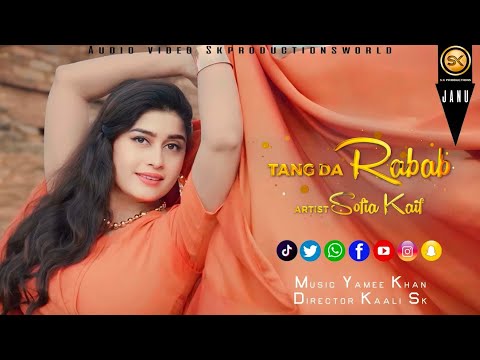 Tang Da Rabab by Sofia Kaif | New Pashtoپشتو Song 2025 | Official HD Video by SK Productions