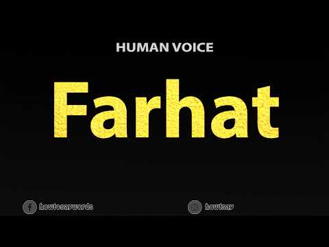 How To Pronounce Farhat
