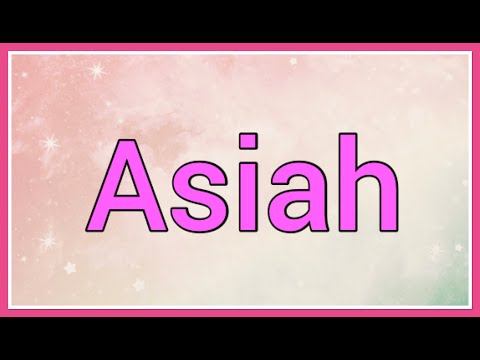 Asiah | Name Origin