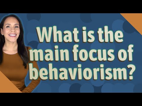 What is the main focus of behaviorism?