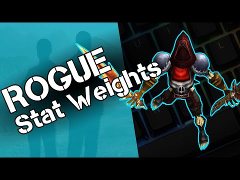 Classic WoW - Rogue Stat Weights