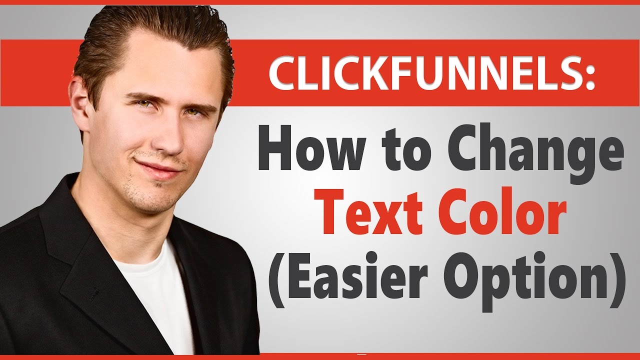 ClickFunnels: How to Change Text Color (Easier Option)
