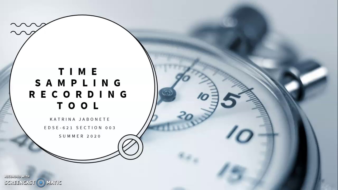Time Sampling Recording Tool