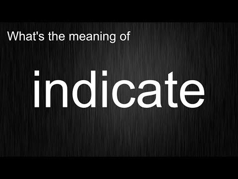 indicate? Learn How to Use This English Word Correctly!