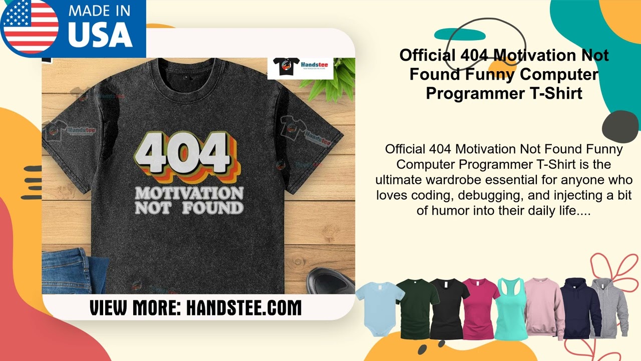 Official 404 Motivation Not Found Funny Computer Programmer T-Shirt