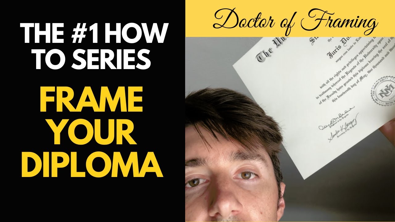 How to Frame a Diploma