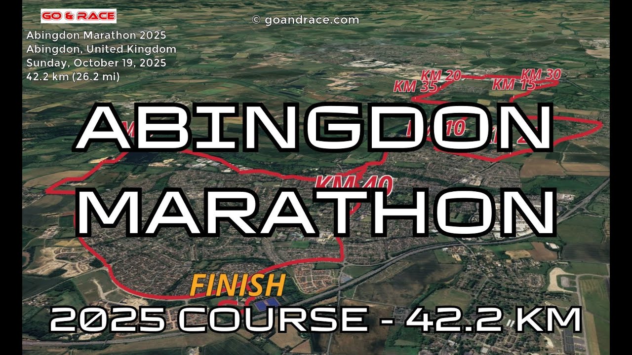 Abingdon Marathon 2025: 3D Video Course Map | 42.2 km - Abingdon
