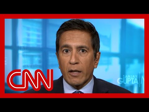 'Pretty confusing': Dr. Gupta weighs in on updated CDC guidance