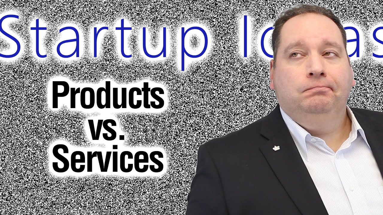 Should you Start a Product or Service Company? - Startup Ideas - 001