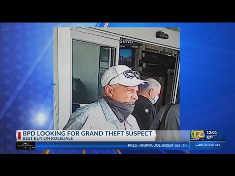 BPD looking for man wanted for grand theft at Best Buy store