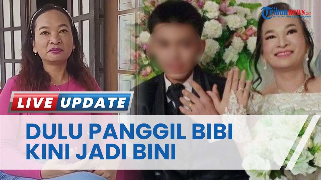 Viral Kisah Remaja 16 Tahun Nikahi Mariana 41 Tahun di Sambas, Dulu Panggil Bibi kini Jadi Bini ...