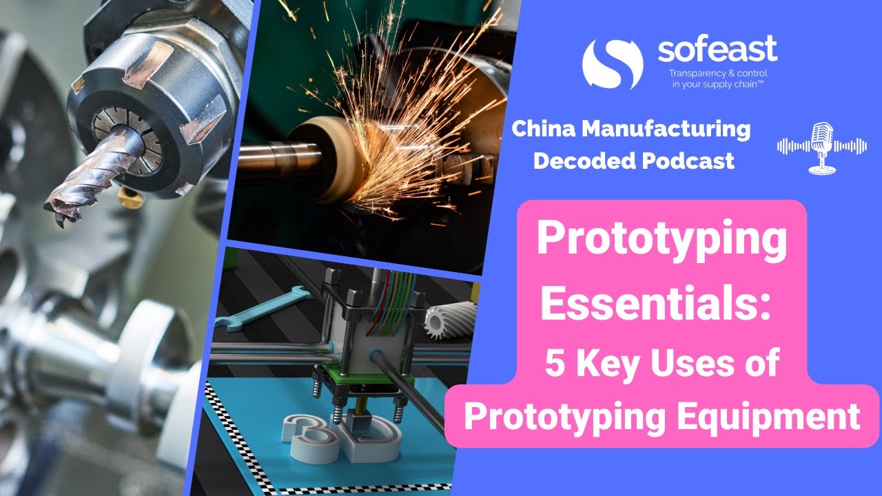 Prototyping Essentials: The 5 Key Uses of Prototyping Equipment