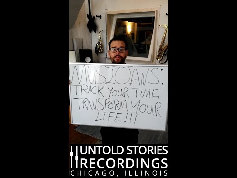This Practice Tip Changed My Life! - Untold Stories Recordings - Chicago Recording Studio