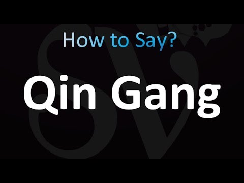 How to Pronounce Qin Gang 秦剛 (correctly!)