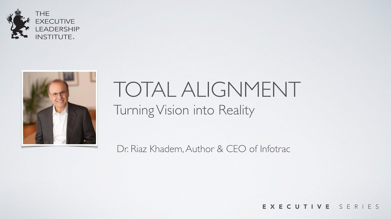 Total Alignment Turning Vision into Reality