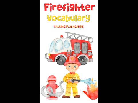 Teach Your Kids Firefighter Vocabulary with Our Interactive Flashcards
