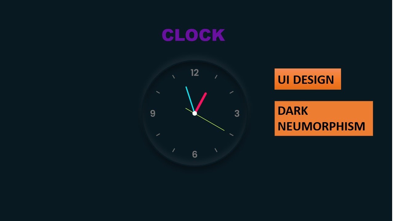 Javascript Clock | CSS Neumorphism Working Analog Clock UI Design (Part 1)