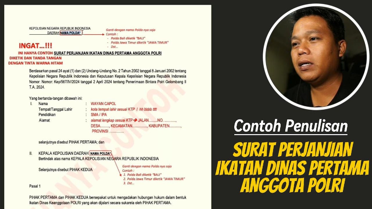 Penulisan Surat Perjanjian Ikatan Dinas Pertama Anggota Polri Seleksi Penerimaan Polri