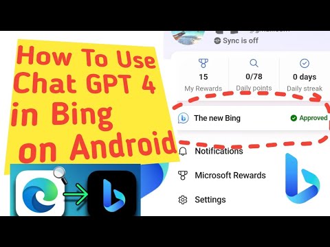 How to use Chat GPT 4 in Bing on Android