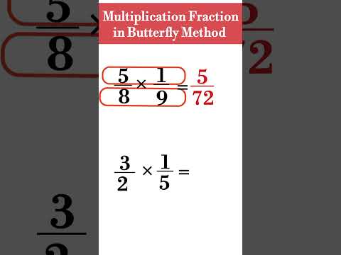 ???????? MULTIPLY FRACTION TRICK ( BUTTERFLY METHOD ) #shorts #butterflymethod #fraction #multiply
