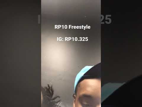 #RP10 #Freestyle
