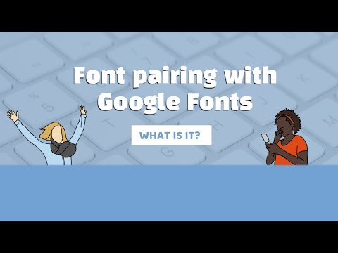 Pairing Google fonts to suit your video | VideoScribe