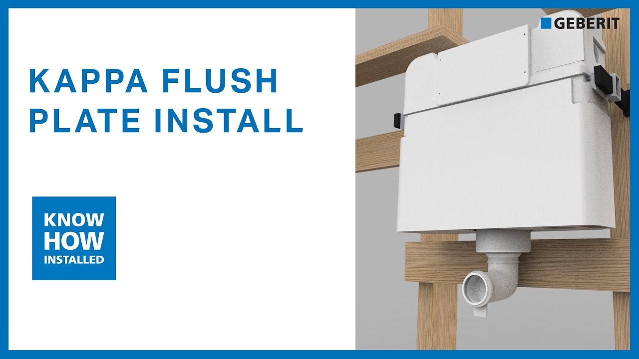 Geberit Kappa Flush Plate Installation