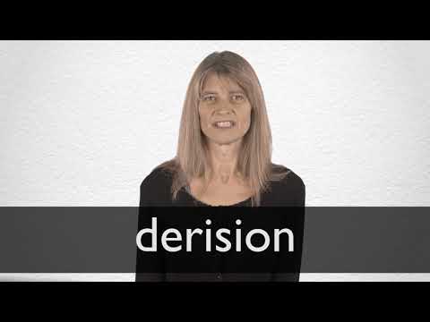 DERISION 释义 | 柯林斯英语词典