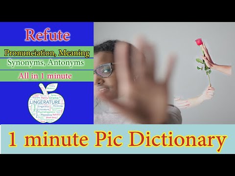 refute pronunciation | refute meaning | refute use | refute synonyms | refute antonyms | examples