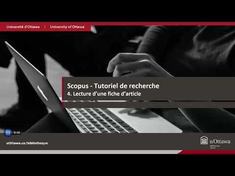 Vidéo 4 : Comment lire un enregistrement d'article dans Scopus