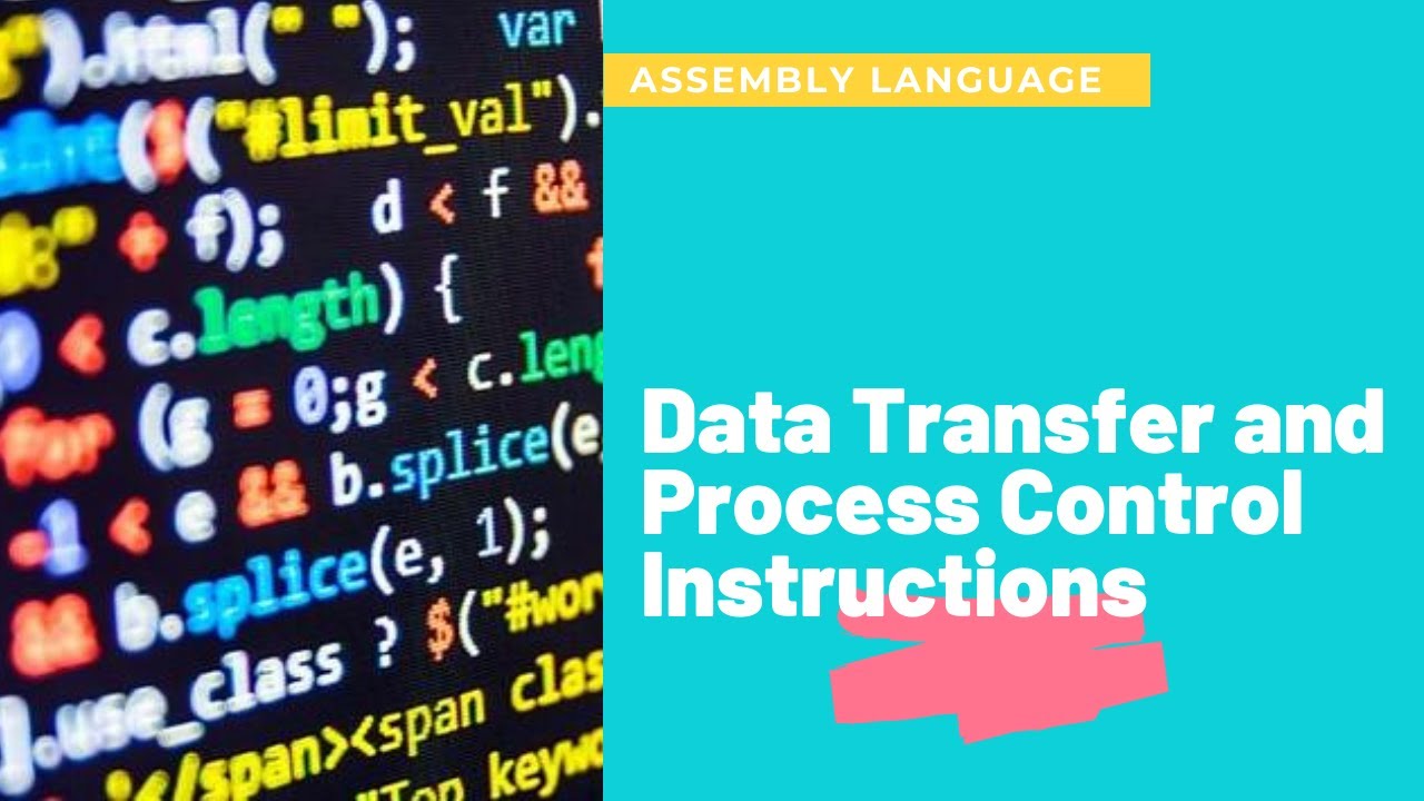 Data Transfer and Process Control Instructions