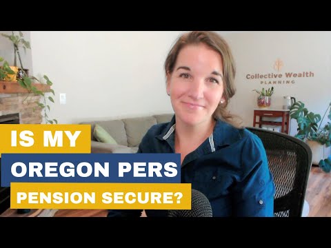 Is My Oregon PERS Pension Secure?