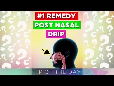 #1 Remedy for Post Nasal Drip