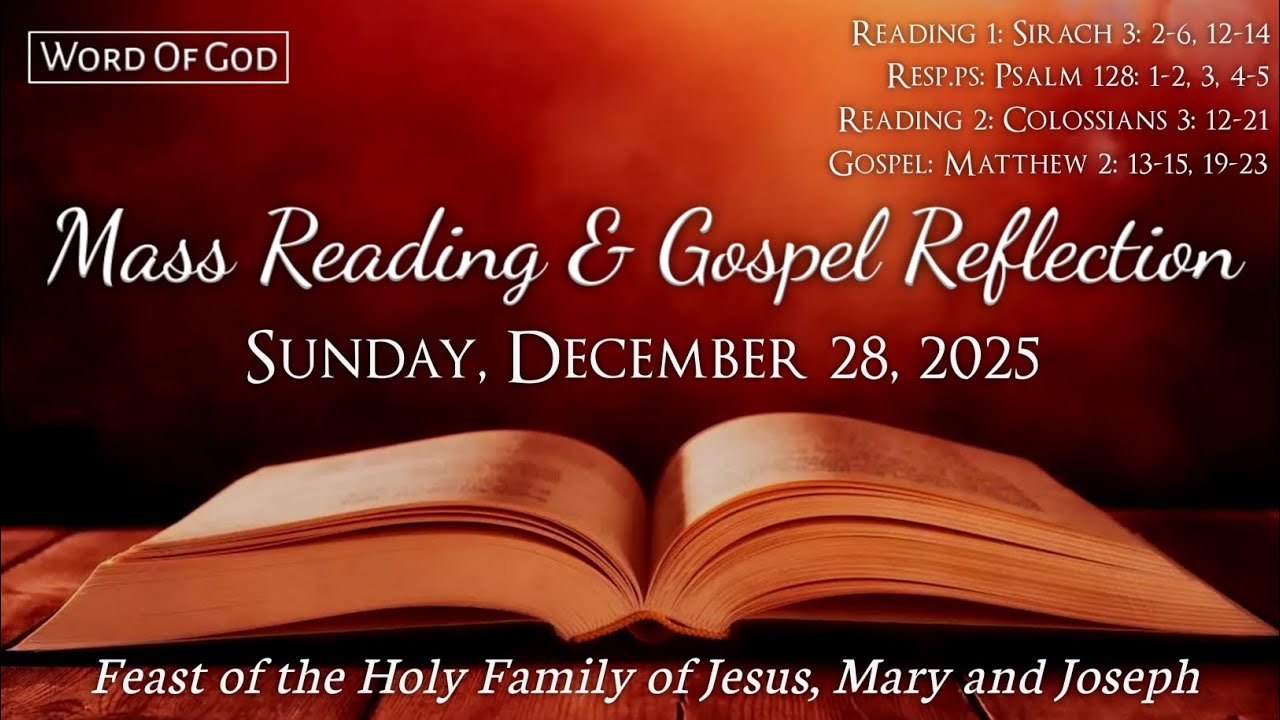 Today's Catholic Mass Readings and Gospel Reflection - Sunday, December 28, 2025
