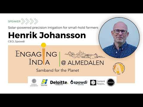 Henrik Johansson on green tech innovation for farming - Engaging India @Almedalen 2023