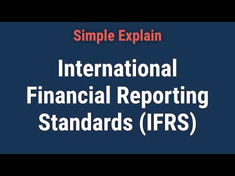 What Are International Financial Reporting Standards (IFRS)?