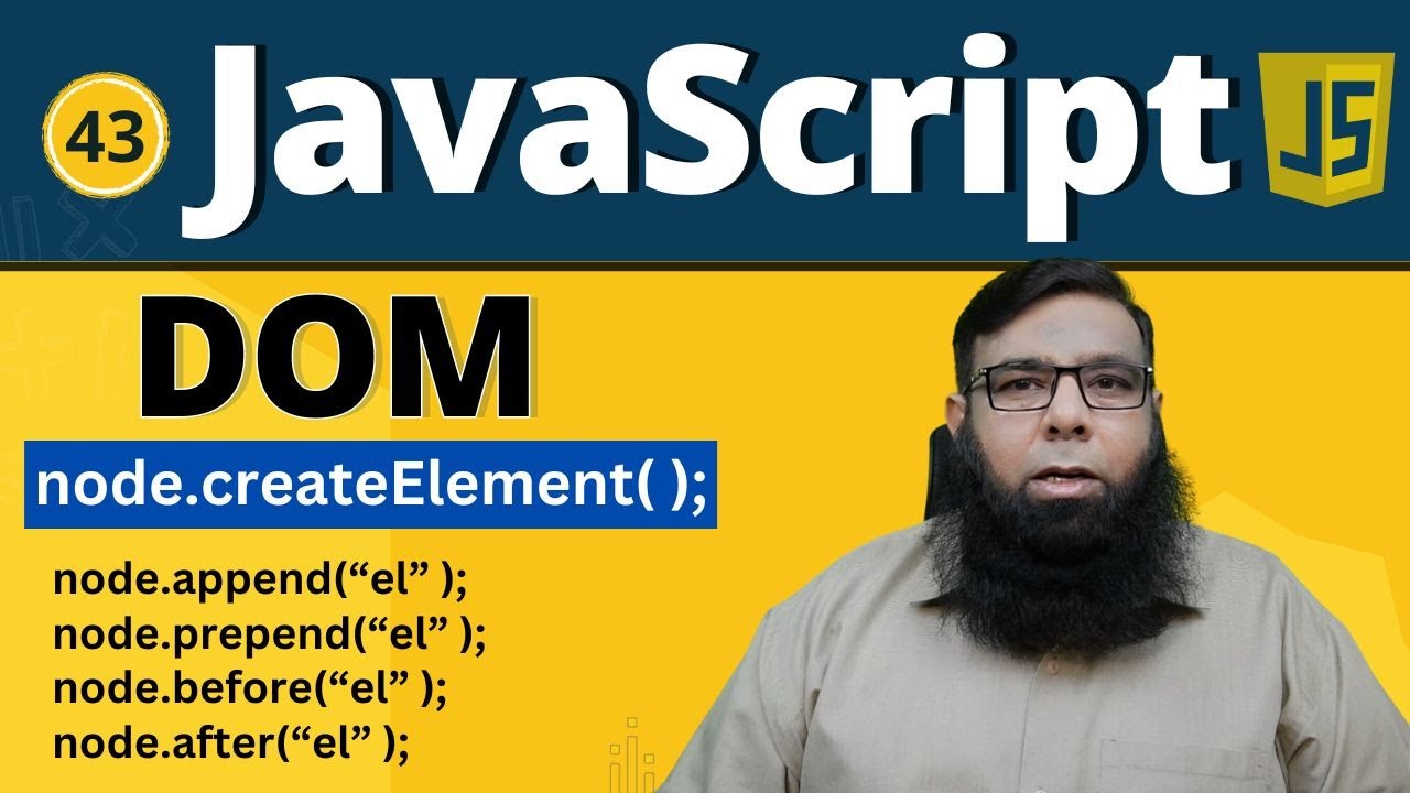 Master JavaScript DOM: Create New Elements & Learn Append vs Prepend | Class 43.