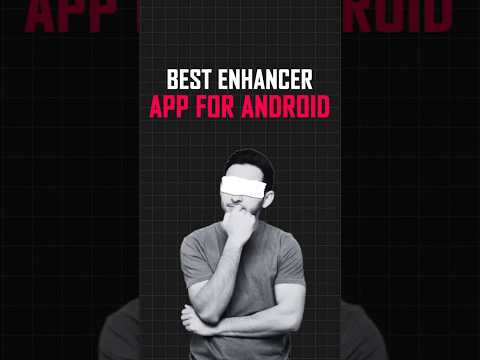 best enhancer app for android #shorts #photoediting