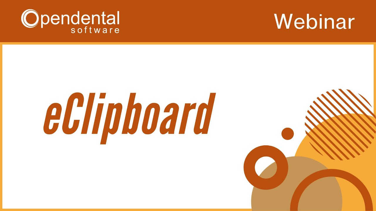 Open Dental Webinar - eClipboard
