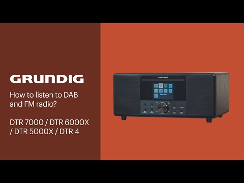 How to listen to DAB and FM Radio - GRUNDIG DTR 7000 / DTR 6000X / DTR 5000X / DTR 4500