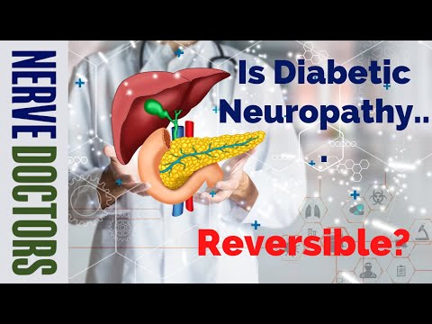 Is Diabetic Neuropathy Reversible (part 1)? - The Nerve Doctors