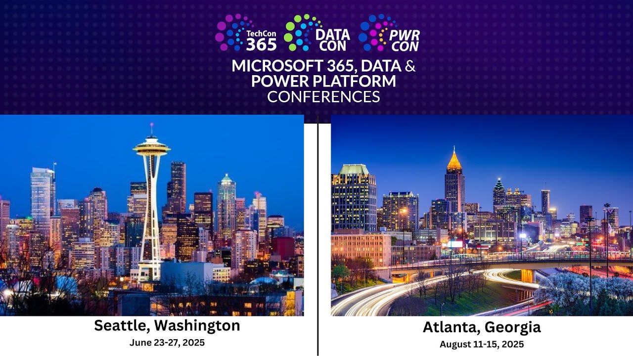 Latest Features of 2025 TechCon 365 & PwrCon!