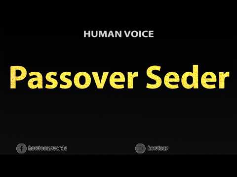 How To Pronounce Passover Seder