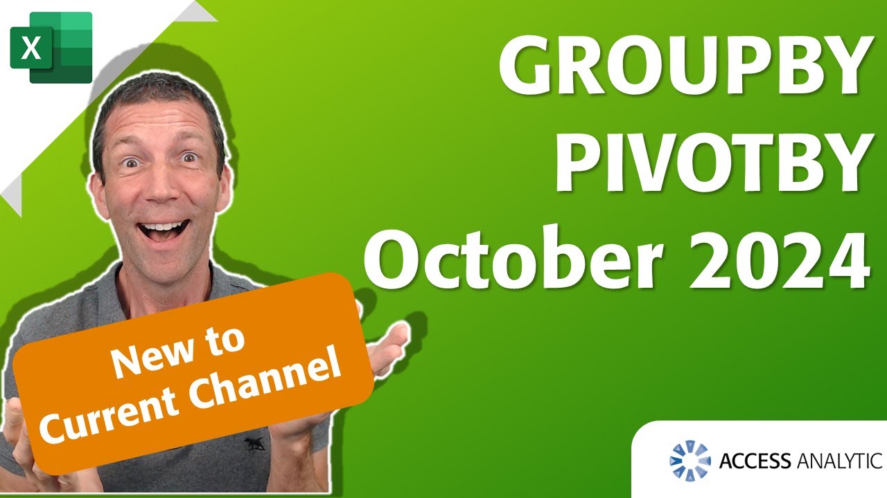 Excel Update Oct 2024: Master GROUPBY & PIVOTBY Excel Update Oct 2024: Master GROUPBY & PIVOTBY