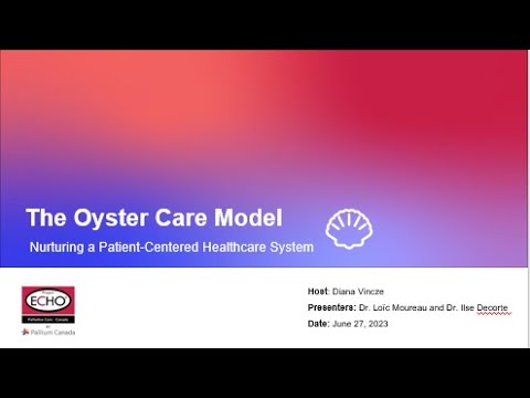 The Oyster Care Model – Nurturing a Patient-Centered Healthcare System: ECHO Standalone