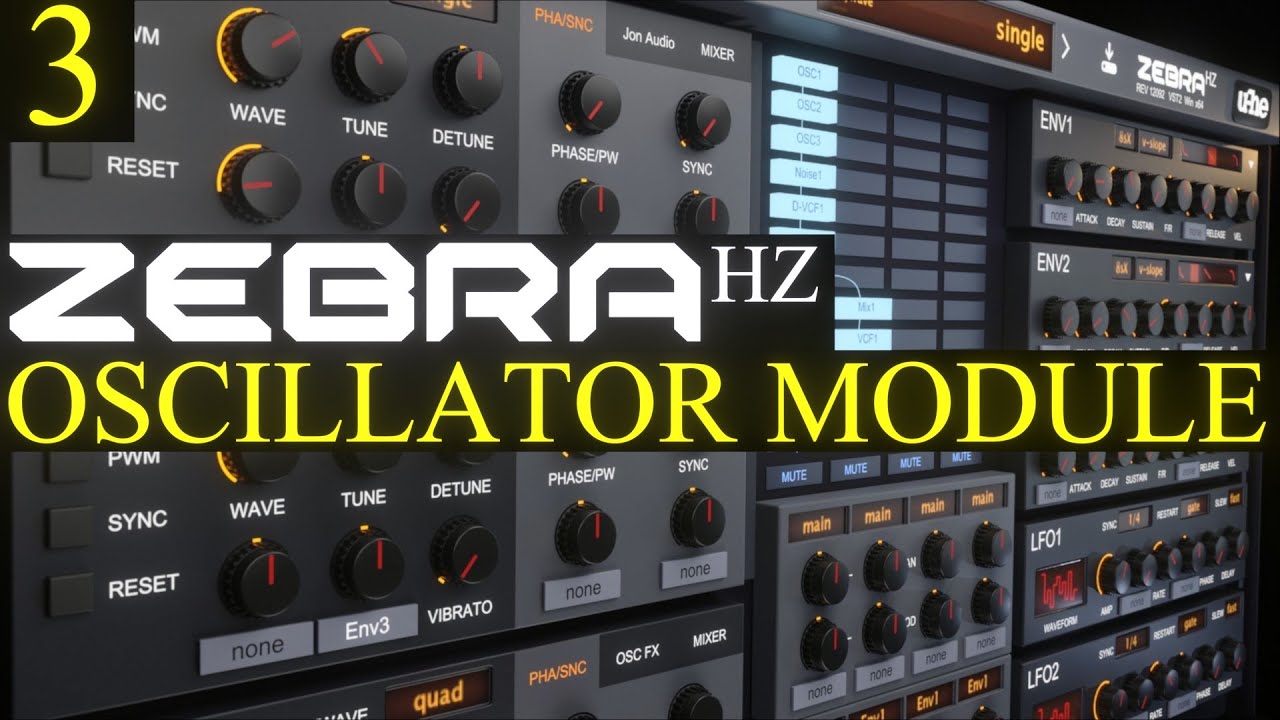 Oscillator Module Zebra HZ Tutorial Lesson 3