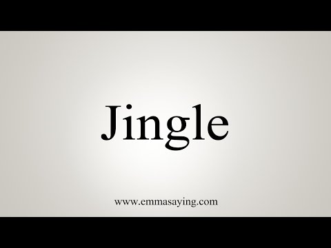 How To Say Jingle